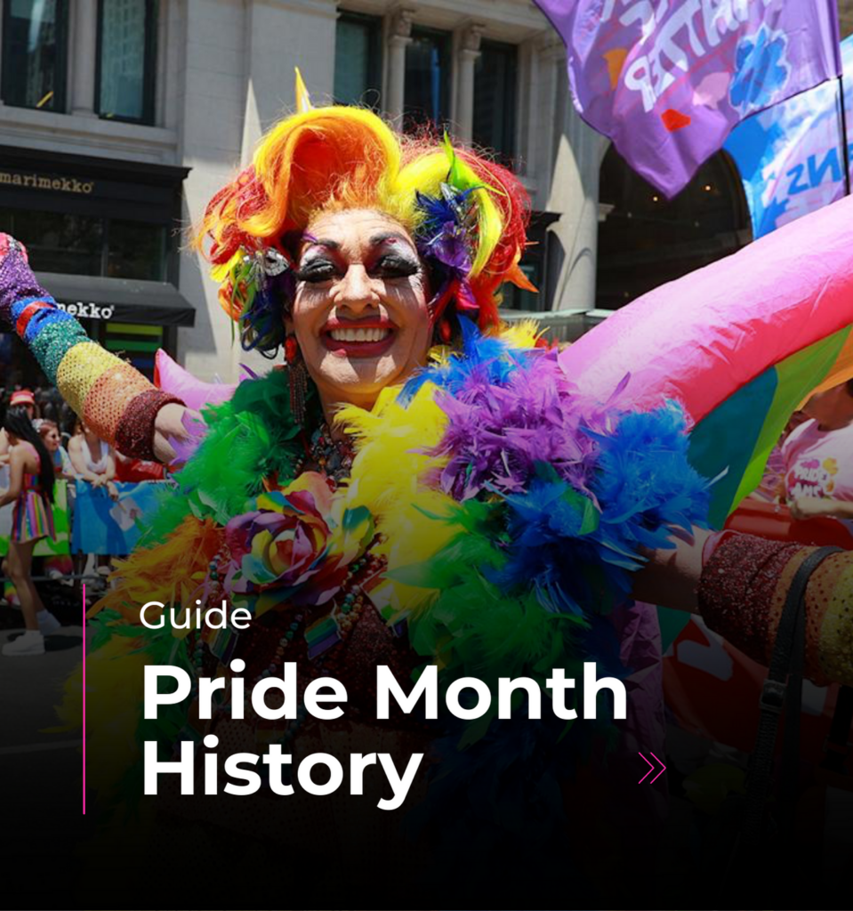 Pride Month History - See the Queens